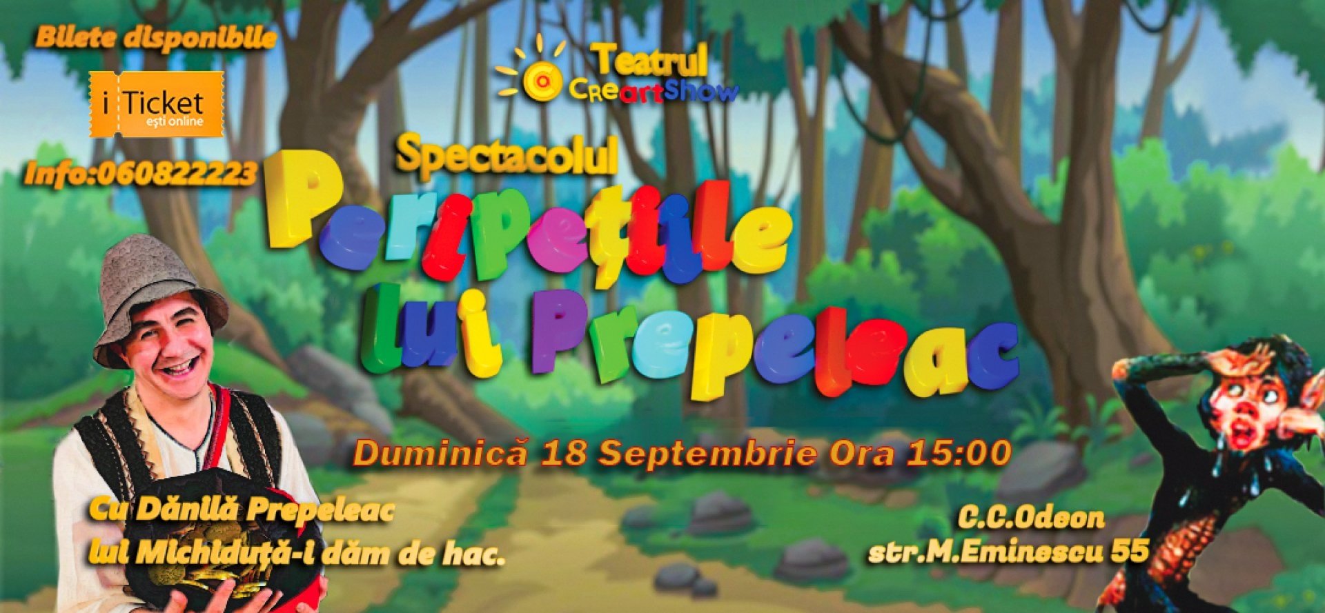 Peripețiile lui Prepeleac Septembrie 2022 - iTicket